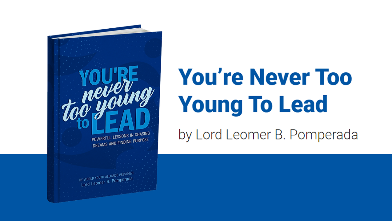 You’re Never Too Young to Lead Now Available Online Worldwide - World ...